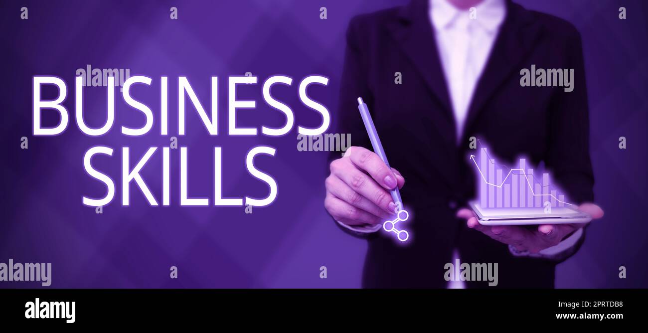 Conceptual caption Business SkillsAn ability to acquire systematic ...