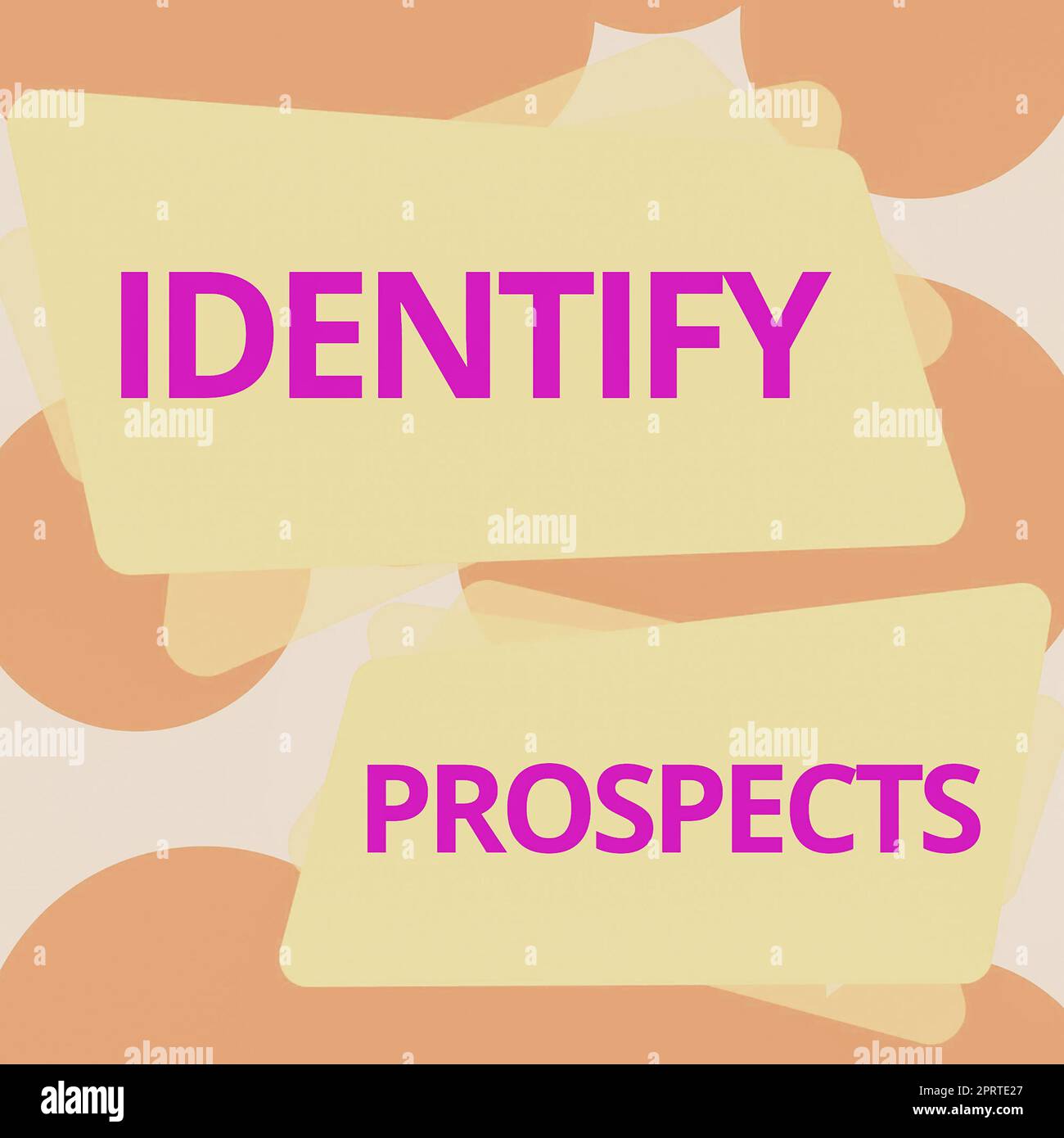 Inspiration showing sign Identify ProspectsPossible client Ideal ...