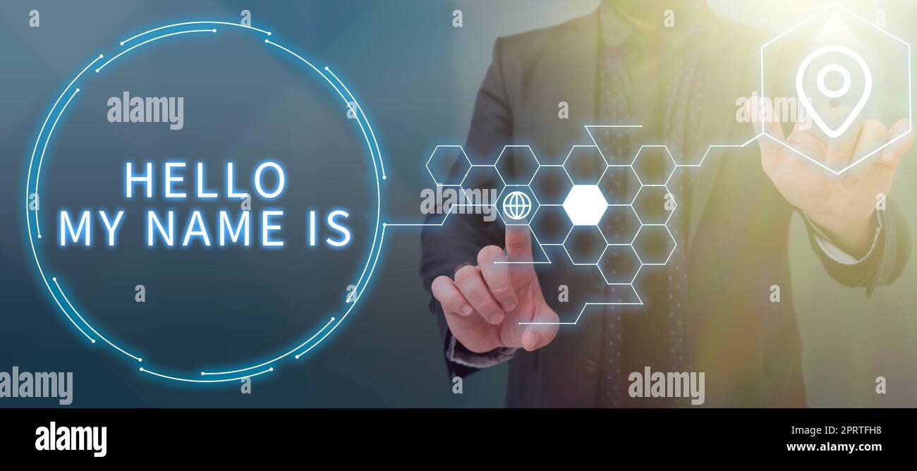 Text sign showing Hello My Name Isintroducing yourself to new people workers as Presentation ...