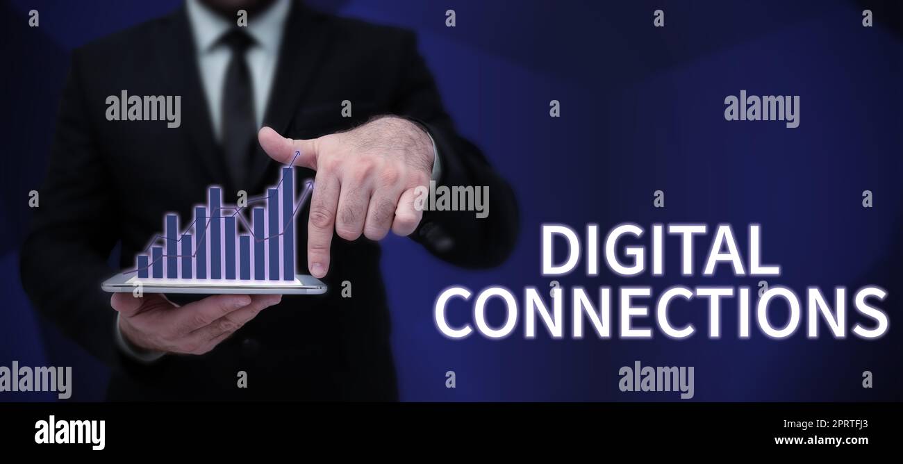 Hand writing sign Digital Connections. Conceptual photo Powerful Ways ...