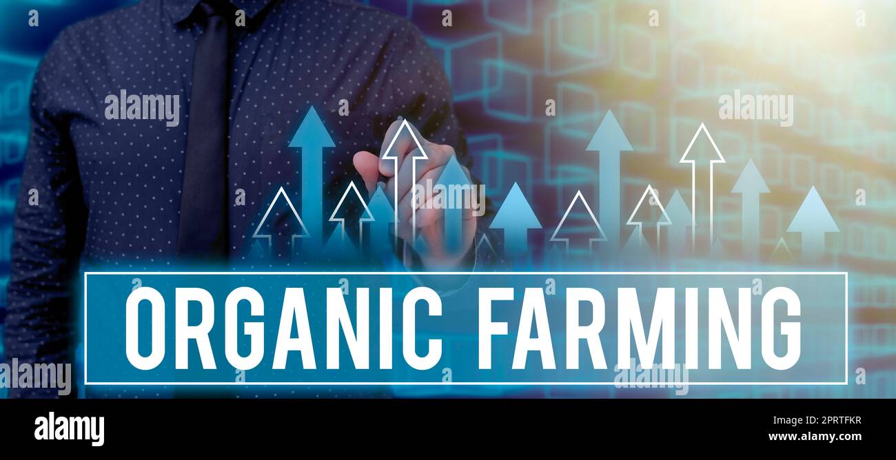 Writing displaying text Organic Farmingan integrated farming system ...