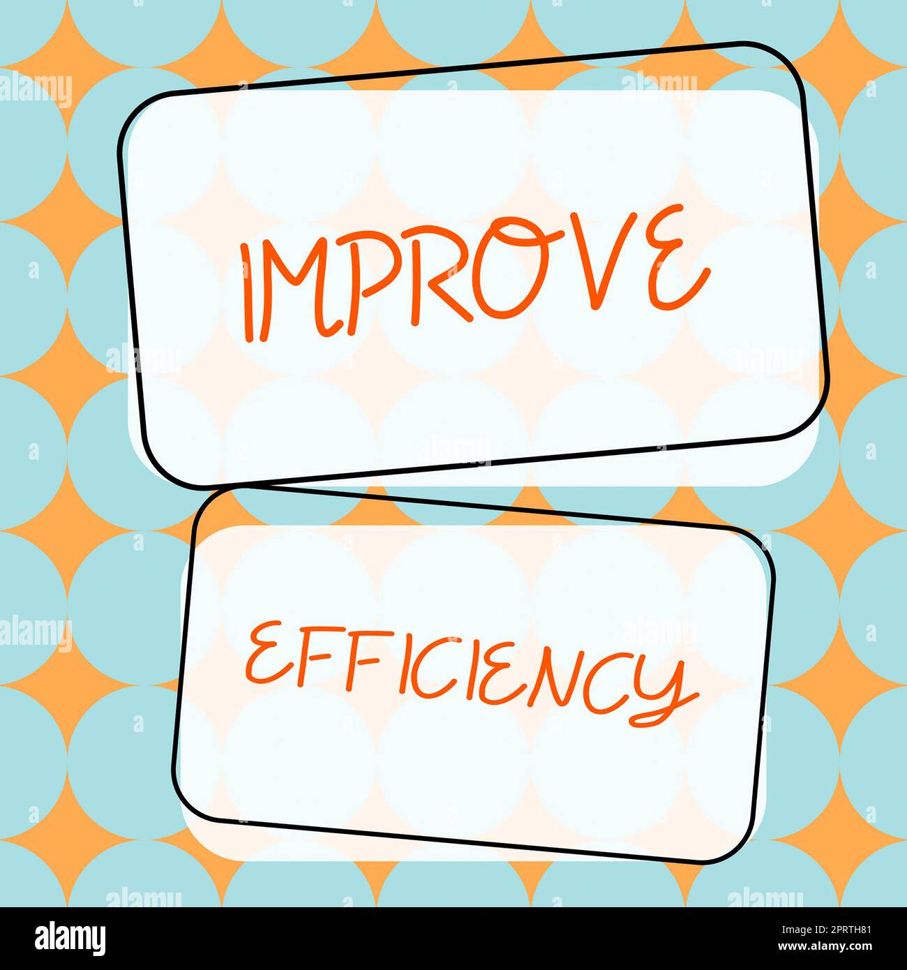 Inspiration showing sign Improve EfficiencyCompetency in performance ...