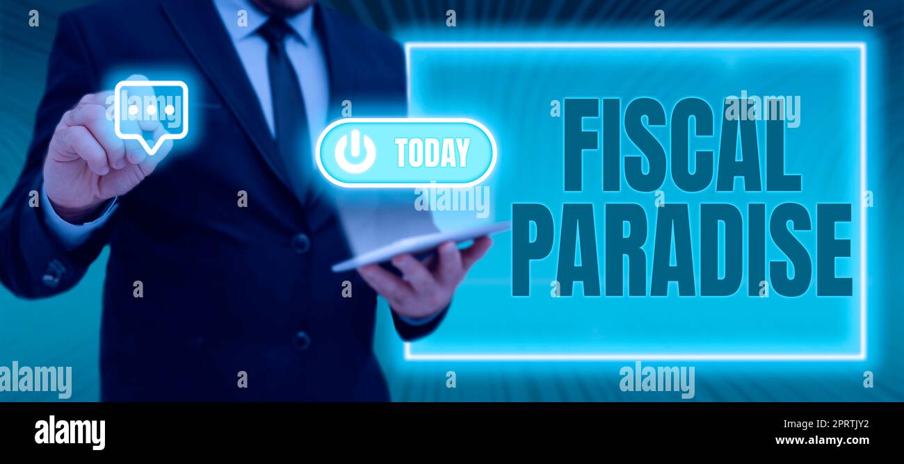 Text sign showing Fiscal ParadiseThe waste of public money is a great ...