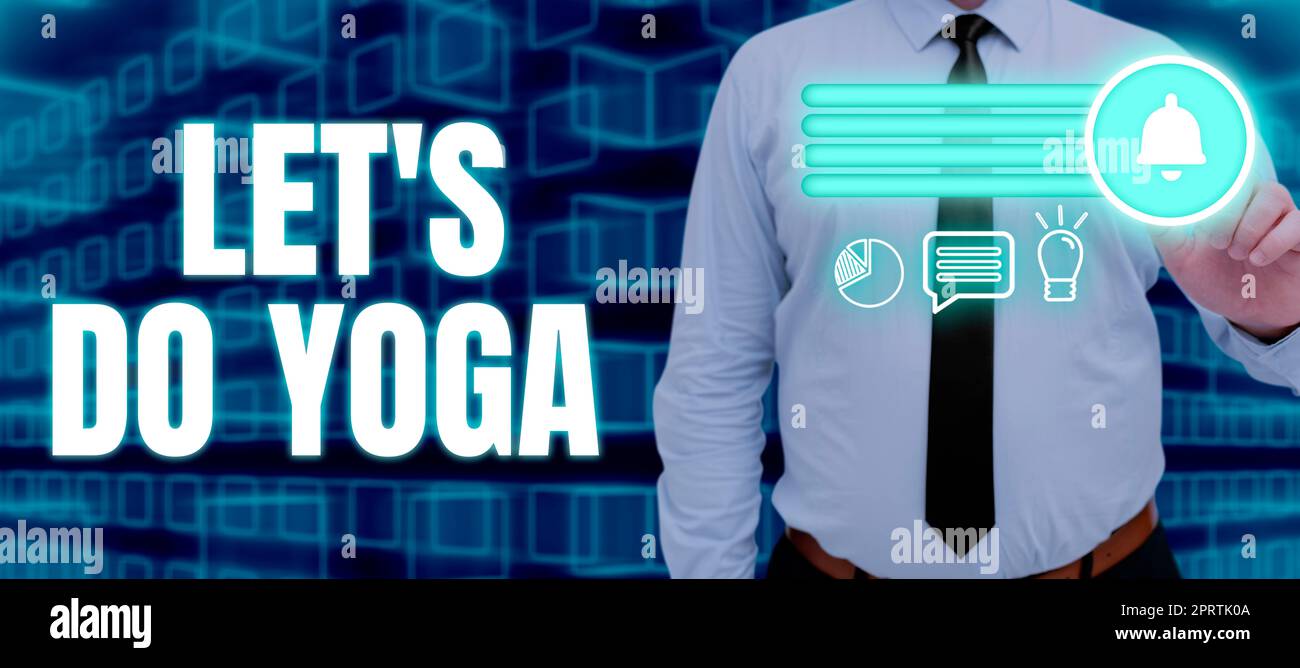 Handwriting text Let S Is Do Yoga. Business concept Right moment for ...