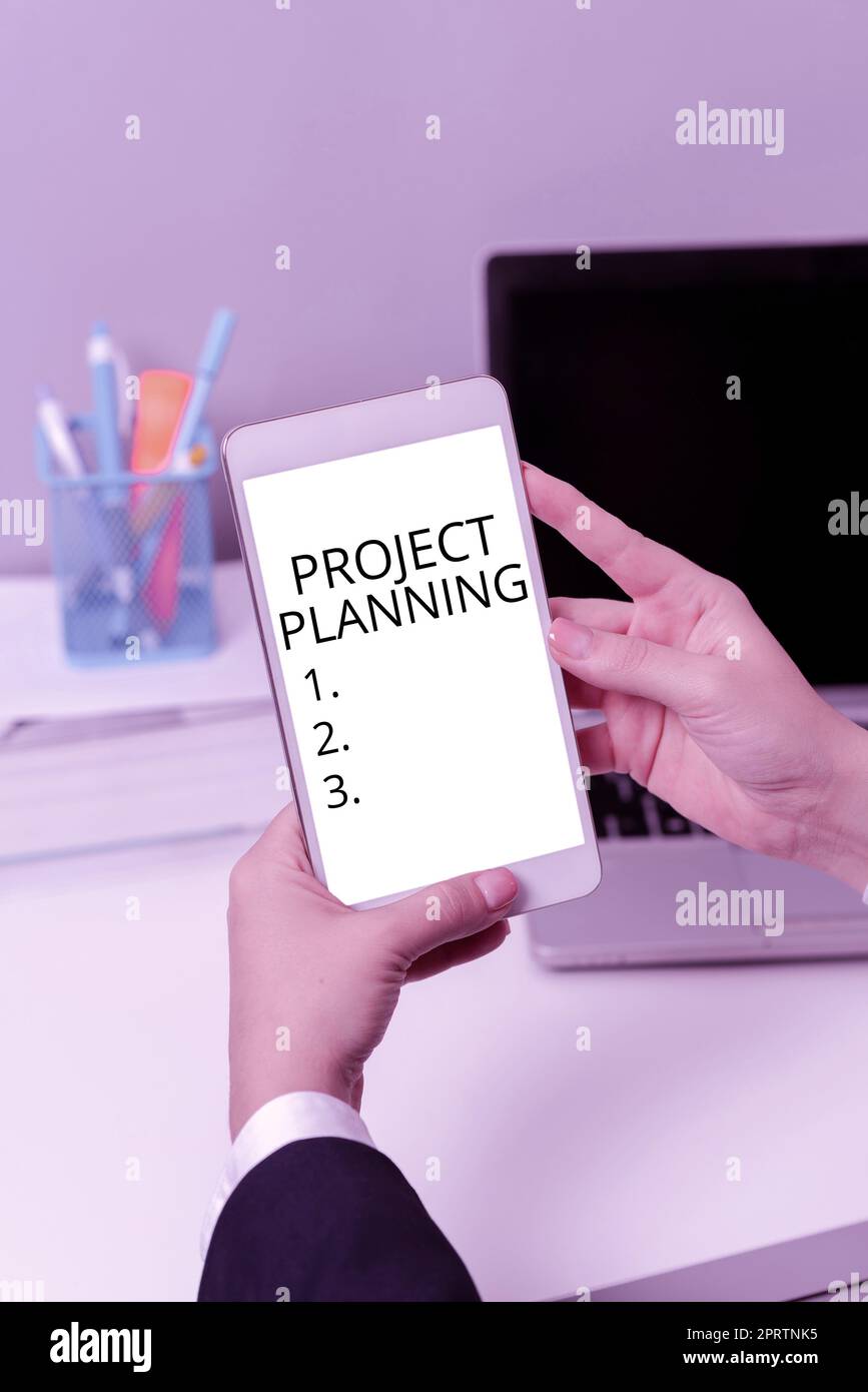 Sign displaying Project Planningschedules such as Gantt charts to plan ...
