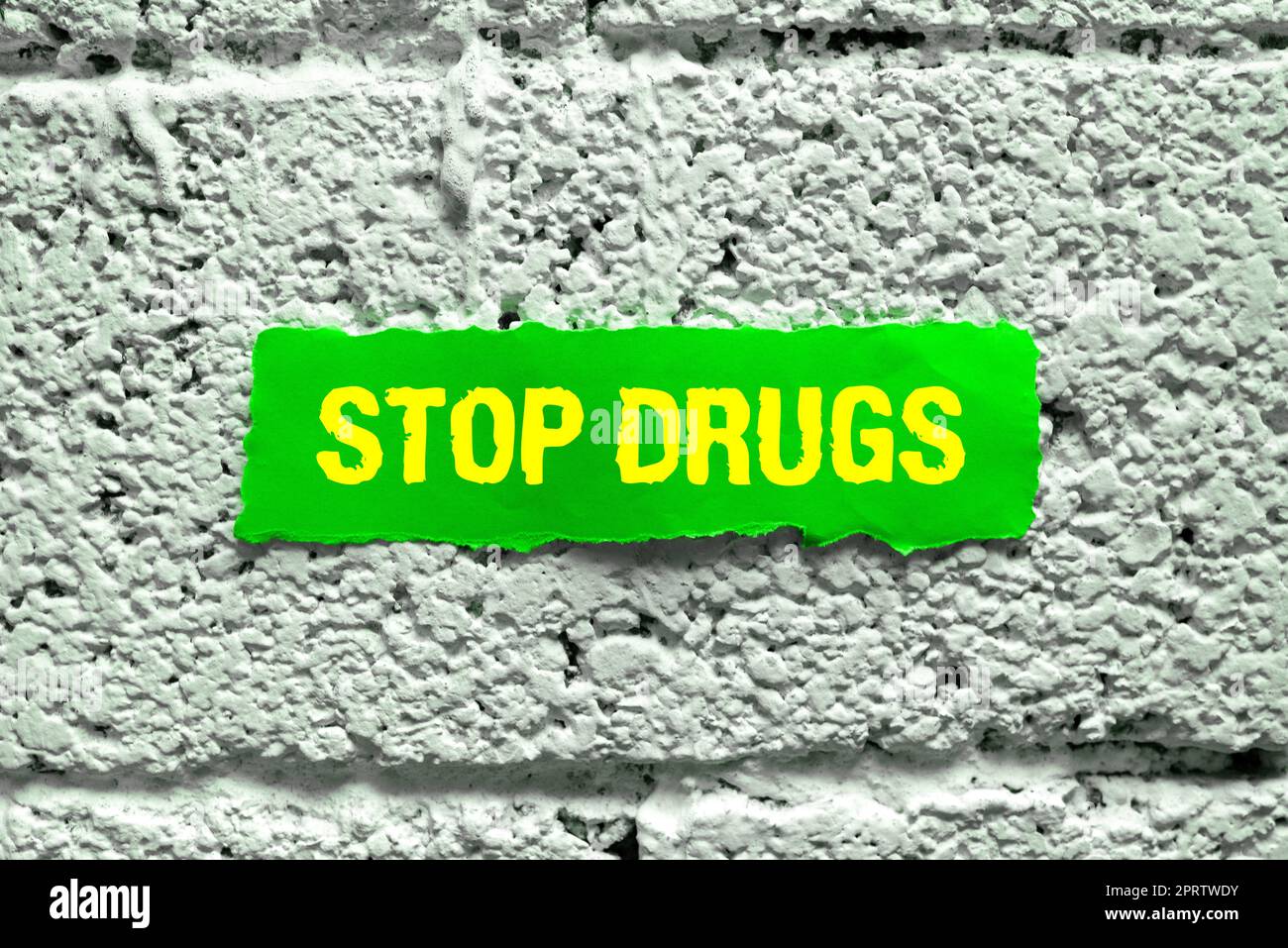 Inspiration showing sign Stop Drugs, Business concept the process of ...