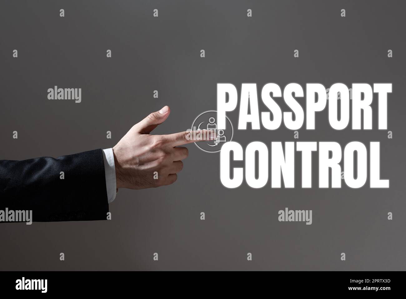 Conceptual display Passport Control, Business overview authorized ...