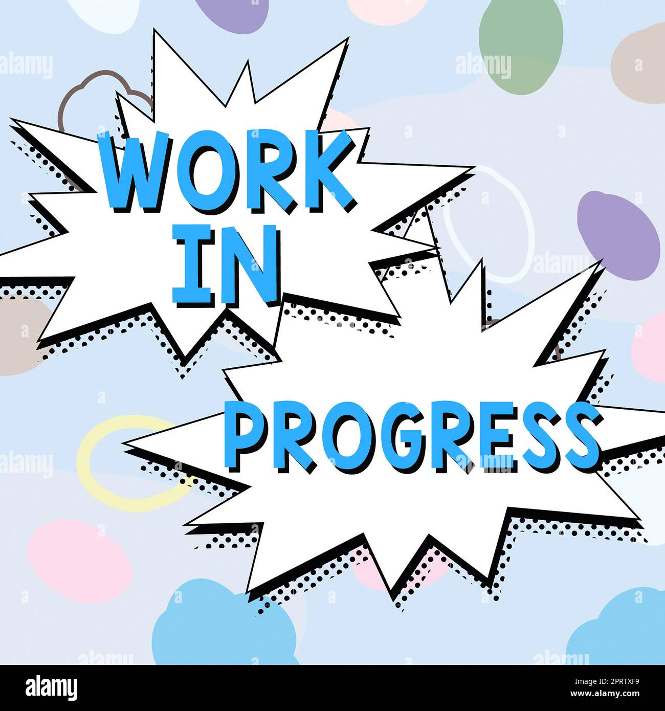 Conceptual caption Work In Progress, Conceptual photo Ongoing Business ...