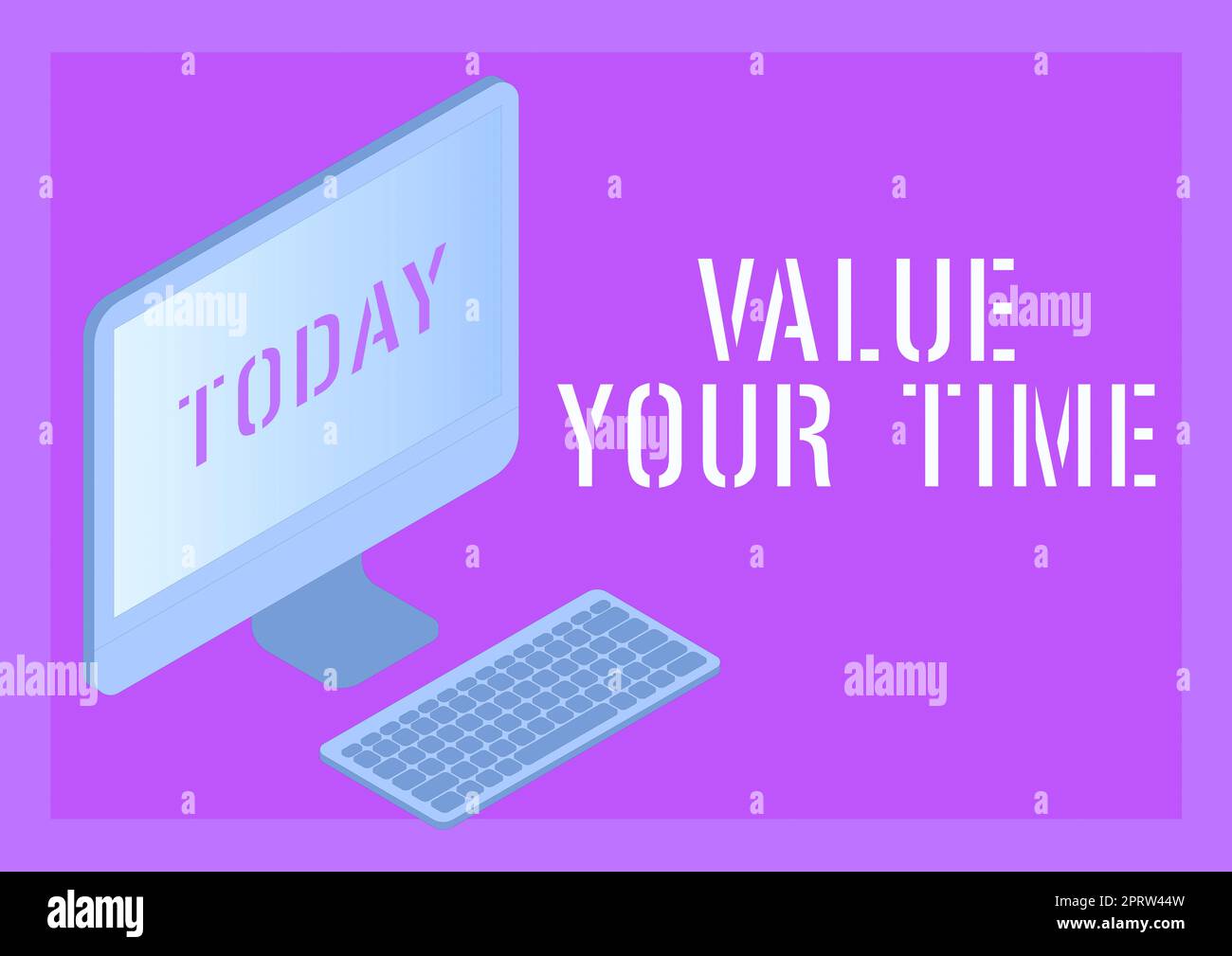 Conceptual caption Value Your Timeasking someone to make schedule and ...