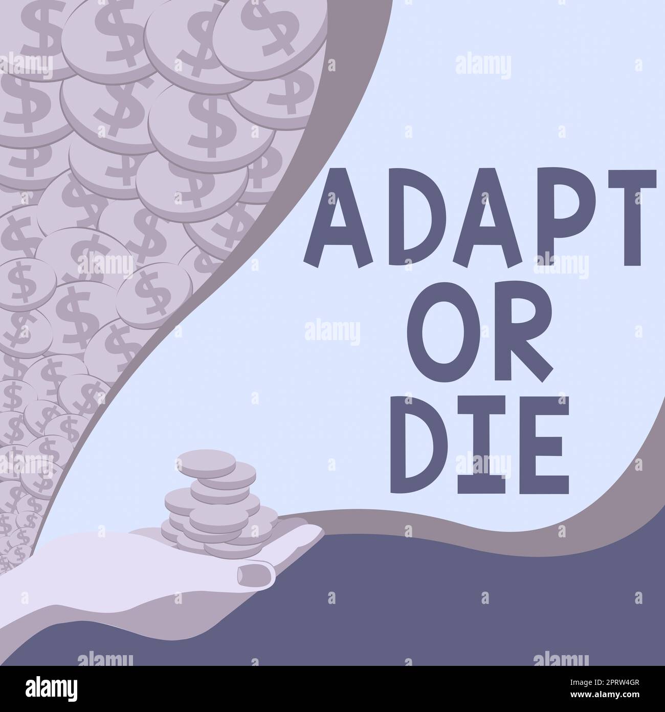 Writing displaying text Adapt Or Die. Business approach Be flexible to ...