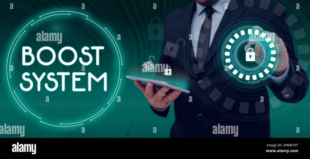 Text sign showing Boost System, Internet Concept Rejuvenate Upgrade ...