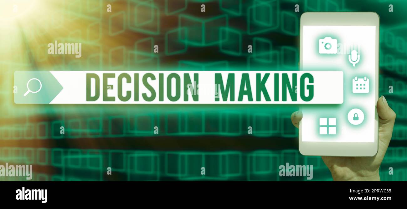 Text caption presenting Decision MakingThe act of deciding between two ...