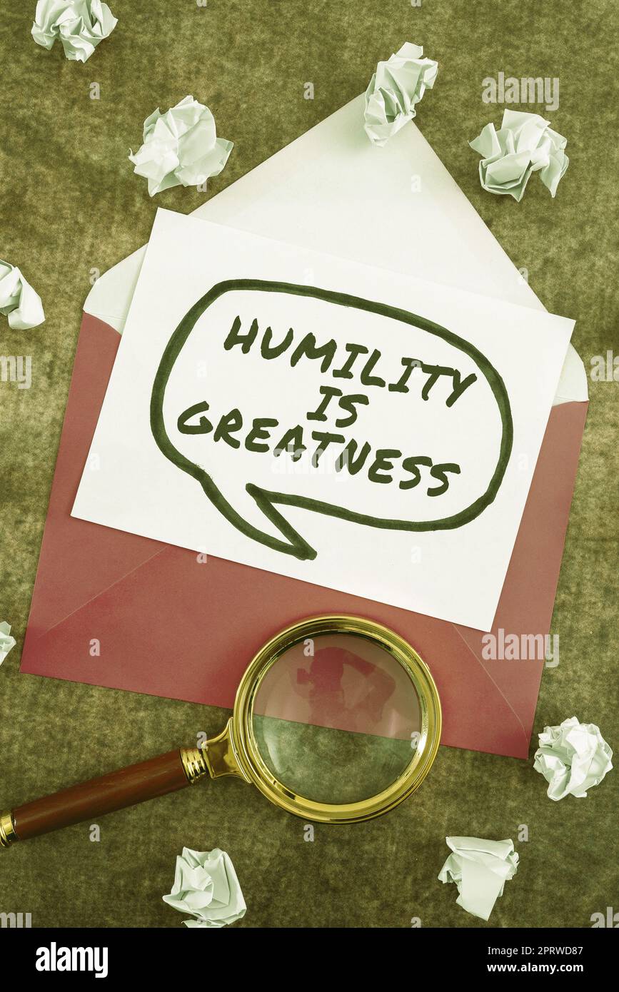 Text showing inspiration Humility Is Greatness, Business concept being ...