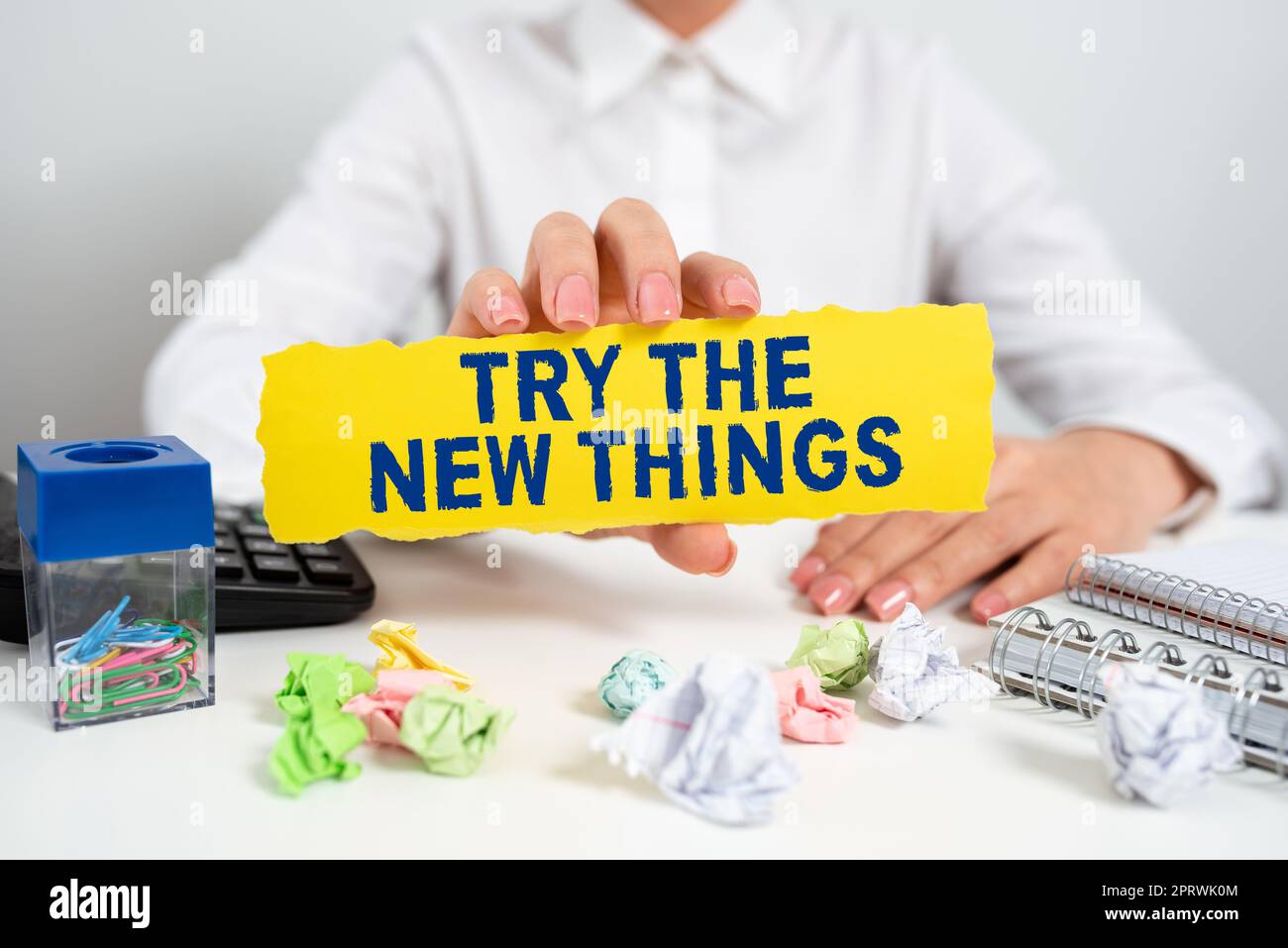 Handwriting text Try The New ThingsBreaks up Life Routine Learn some ...