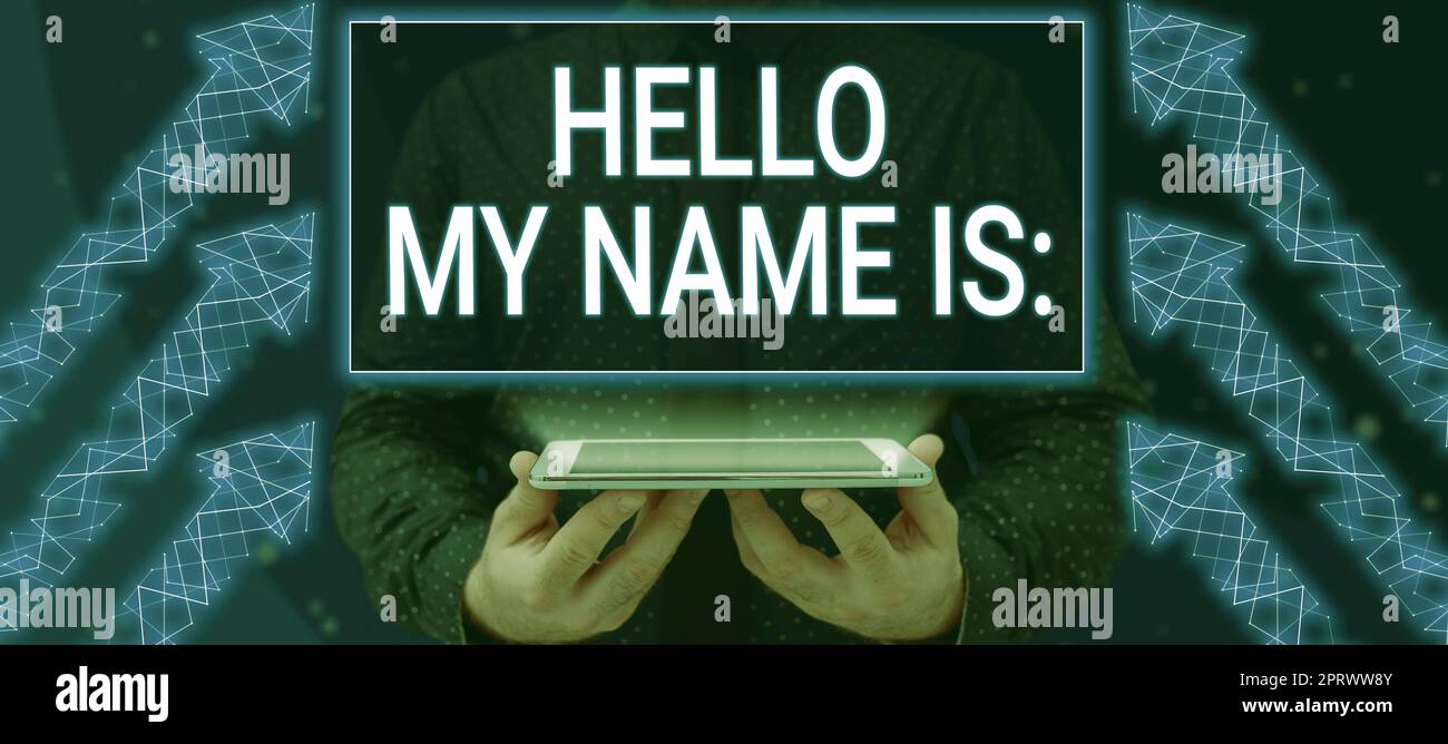 Text caption presenting Hello My Name Isintroducing yourself to new people workers as ...