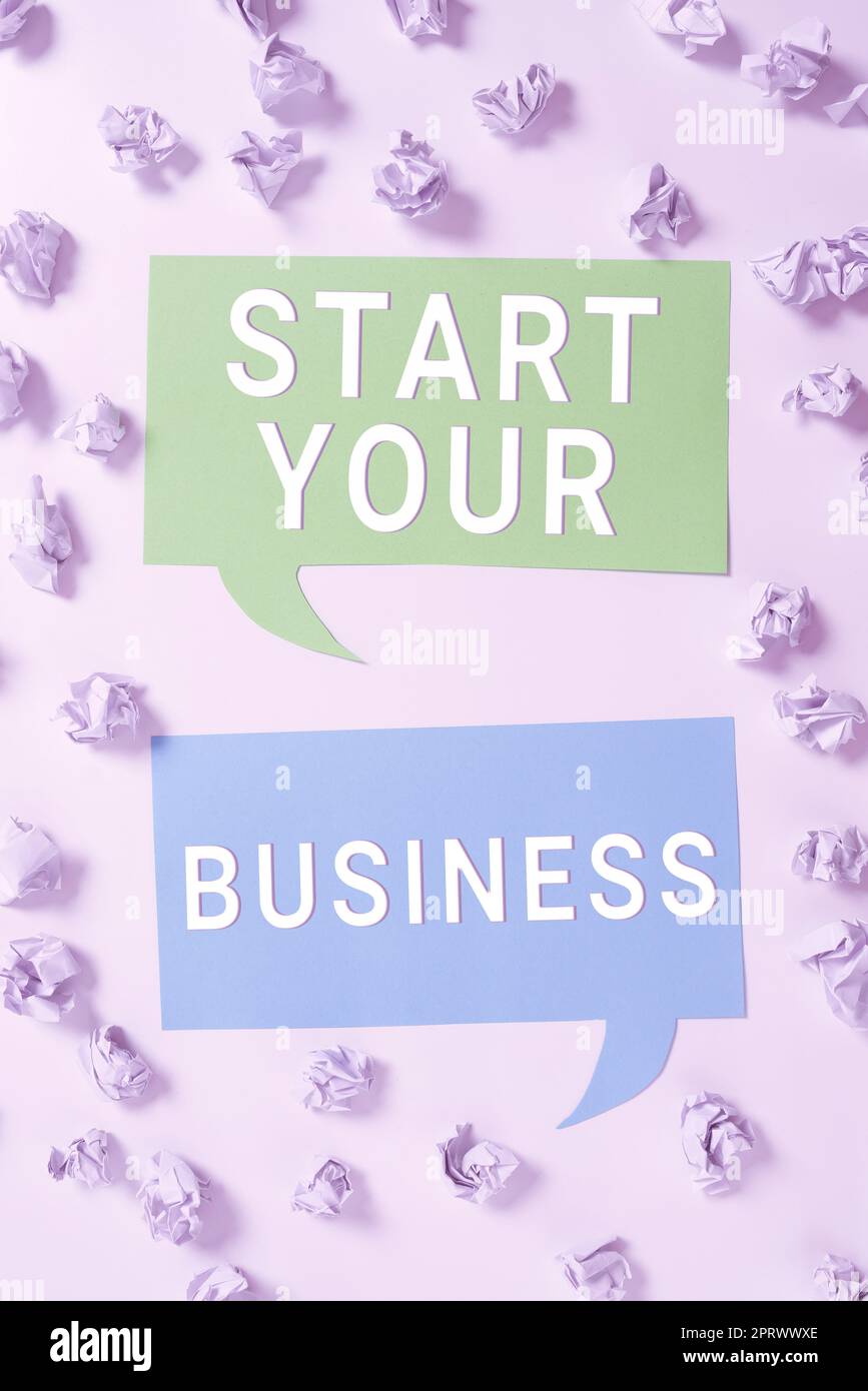 Conceptual caption Start Your Business. Concept meaning going into a ...