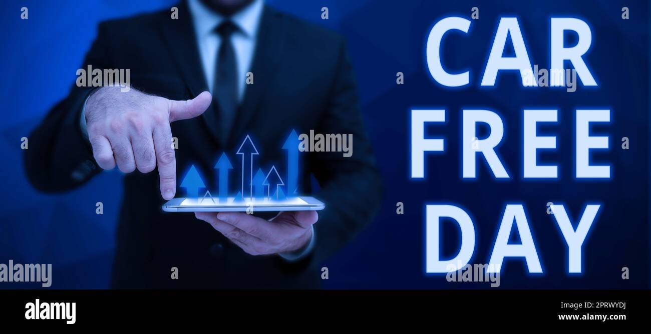 Inspiration showing sign Car Free Day. Business idea Environment ...