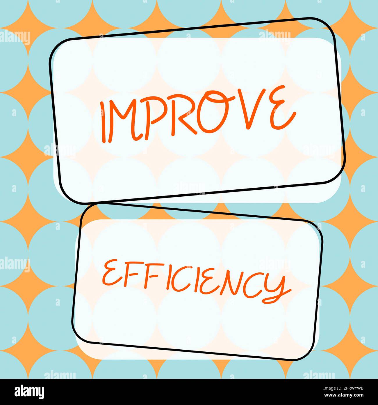 Inspiration showing sign Improve EfficiencyCompetency in performance ...