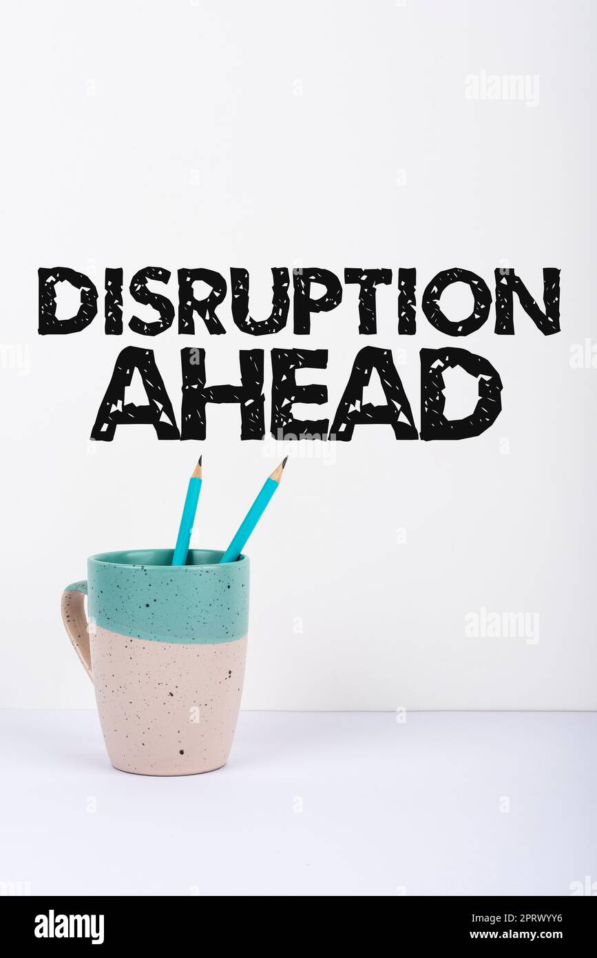 Conceptual display Disruption AheadTransformation that is caused by ... Conceptual display Disruption AheadTransformation that is caused by ...