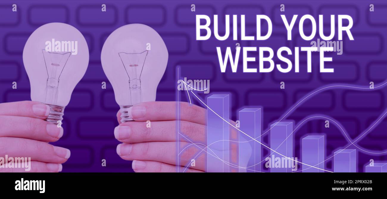 Text sign showing Build Your WebsiteSetting up an ecommerce system to ...