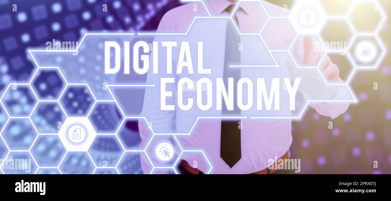 Text showing inspiration Digital Economyworldwide network of economic ...