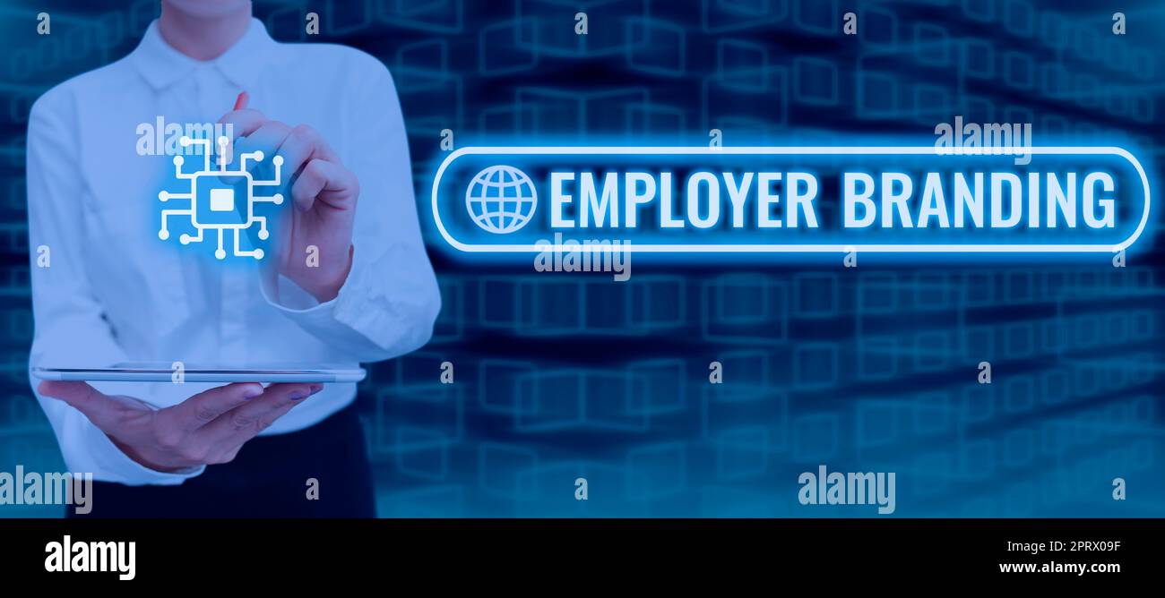 Conceptual display Employer BrandingProcess of promoting a company ...