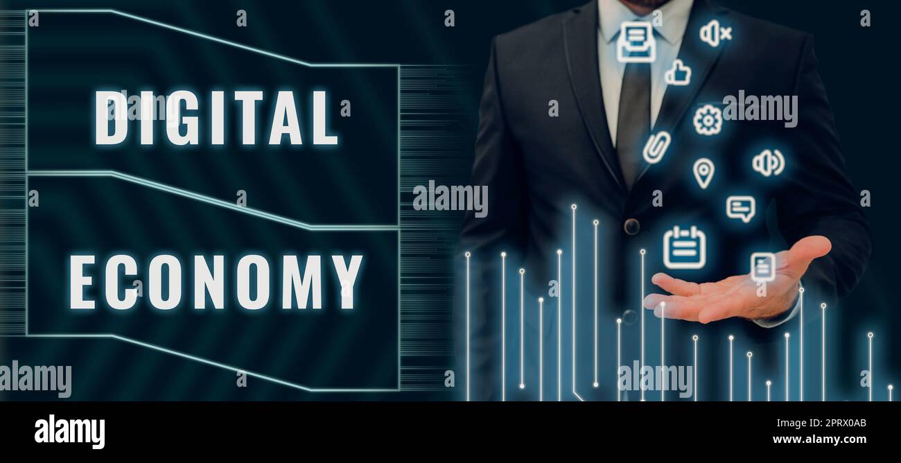 Hand writing sign Digital Economyworldwide network of economic ...