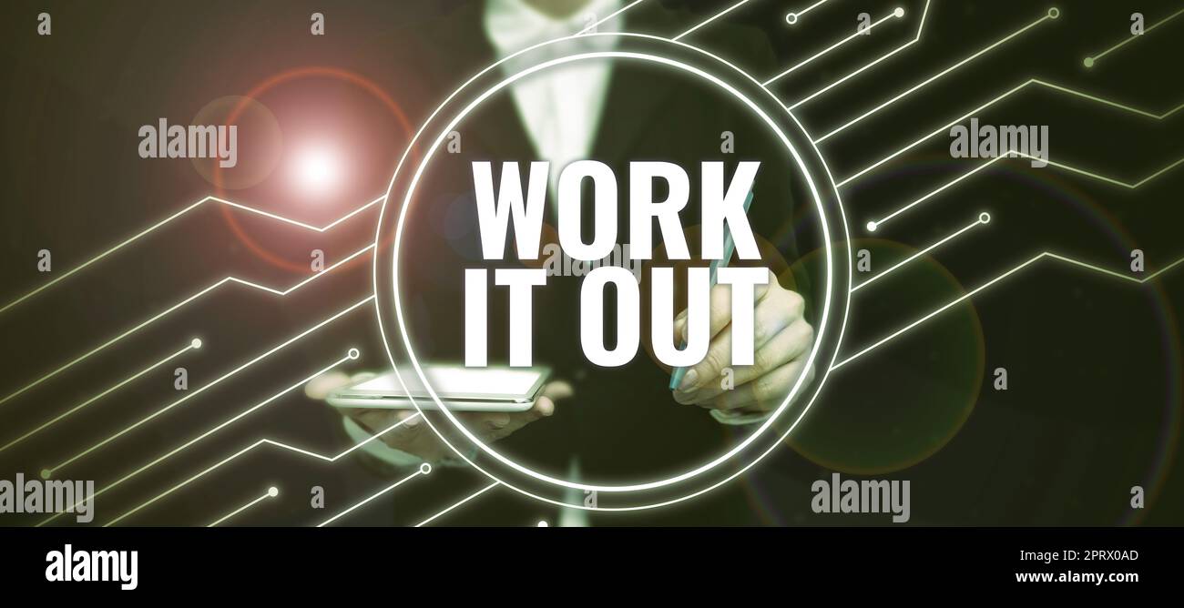 Conceptual caption Work It Out. Business approach Planning something in ...