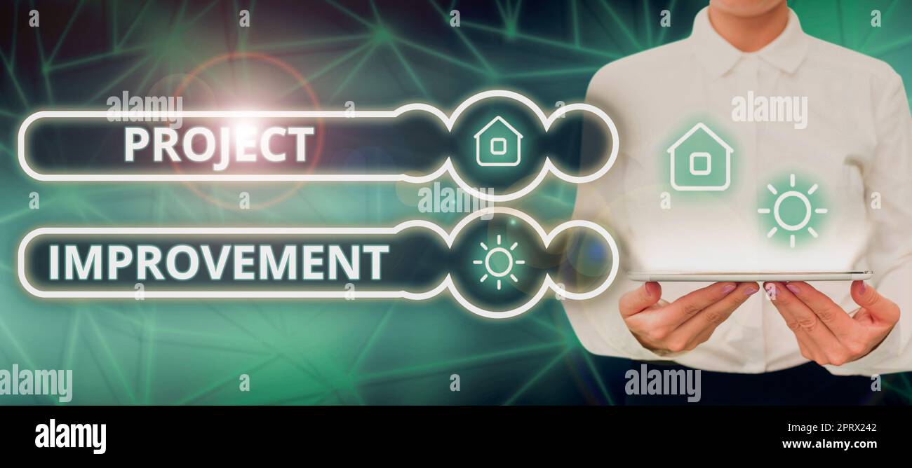 Sign displaying Project Improvement. Business showcase Methods ... Sign displaying Project Improvement. Business showcase Methods ...