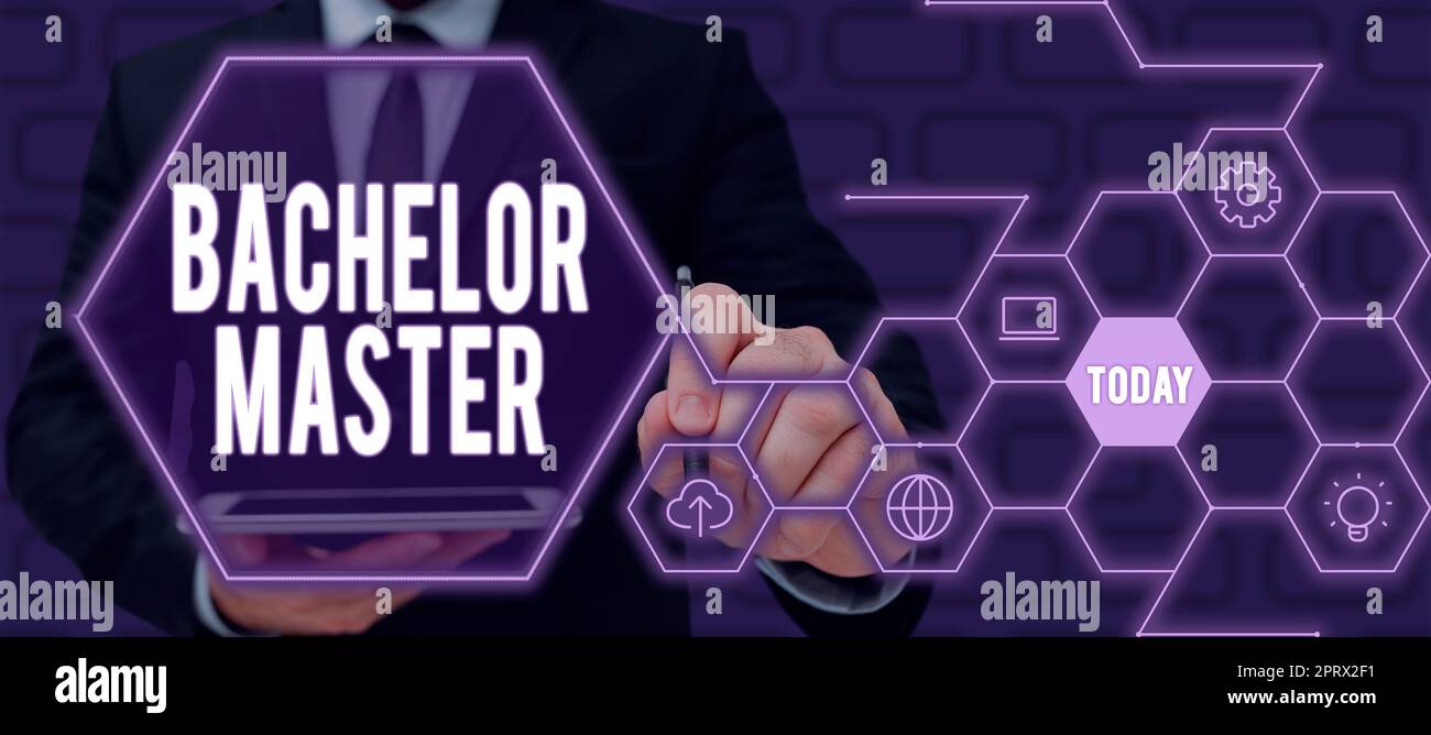 Sign displaying Bachelor MasterAn advanced degree completed after ...