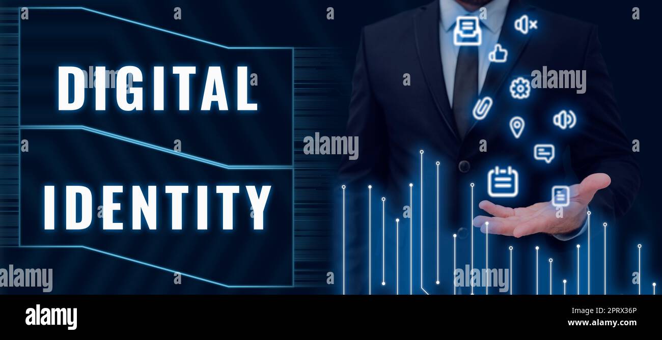 Sign displaying Digital Identityinformation on entity used by computer ...