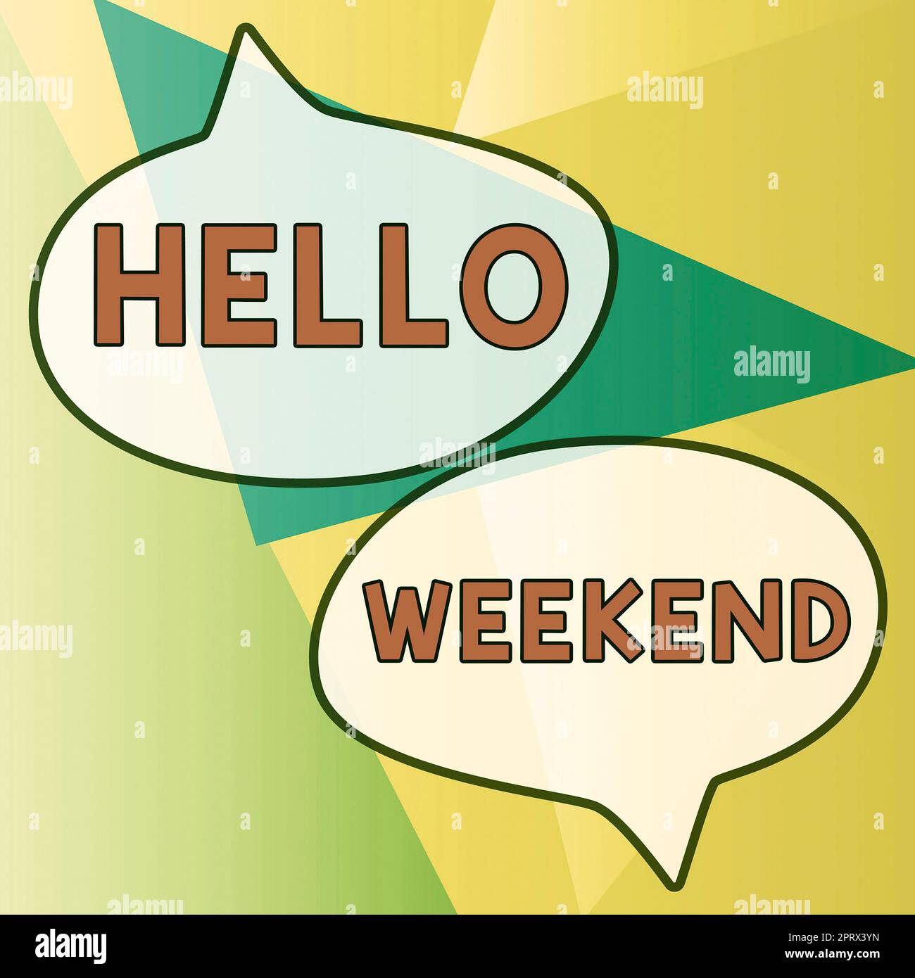 Text sign showing Hello Weekend, Business showcase Getaway Adventure ...