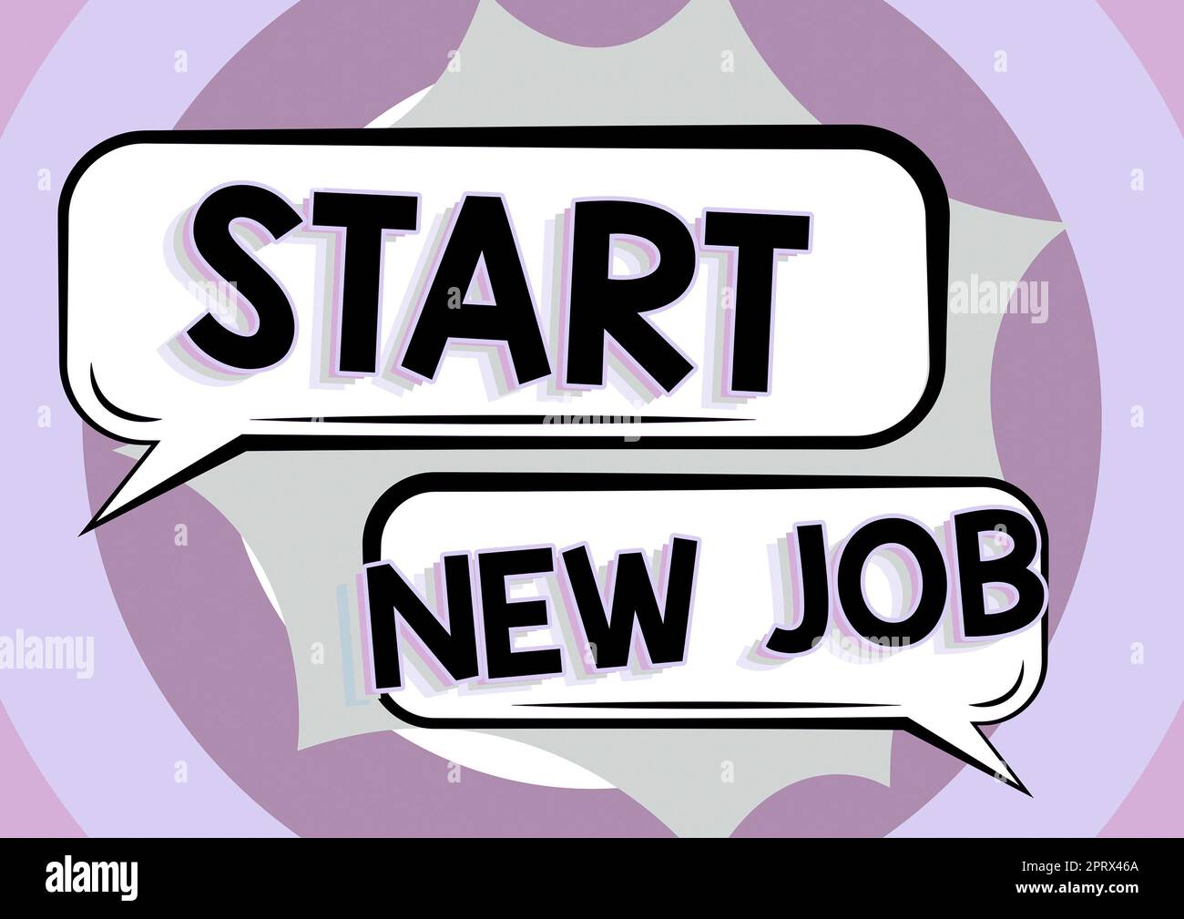 Sign displaying Start New Jobgetting recruited in company Sign fresh ...