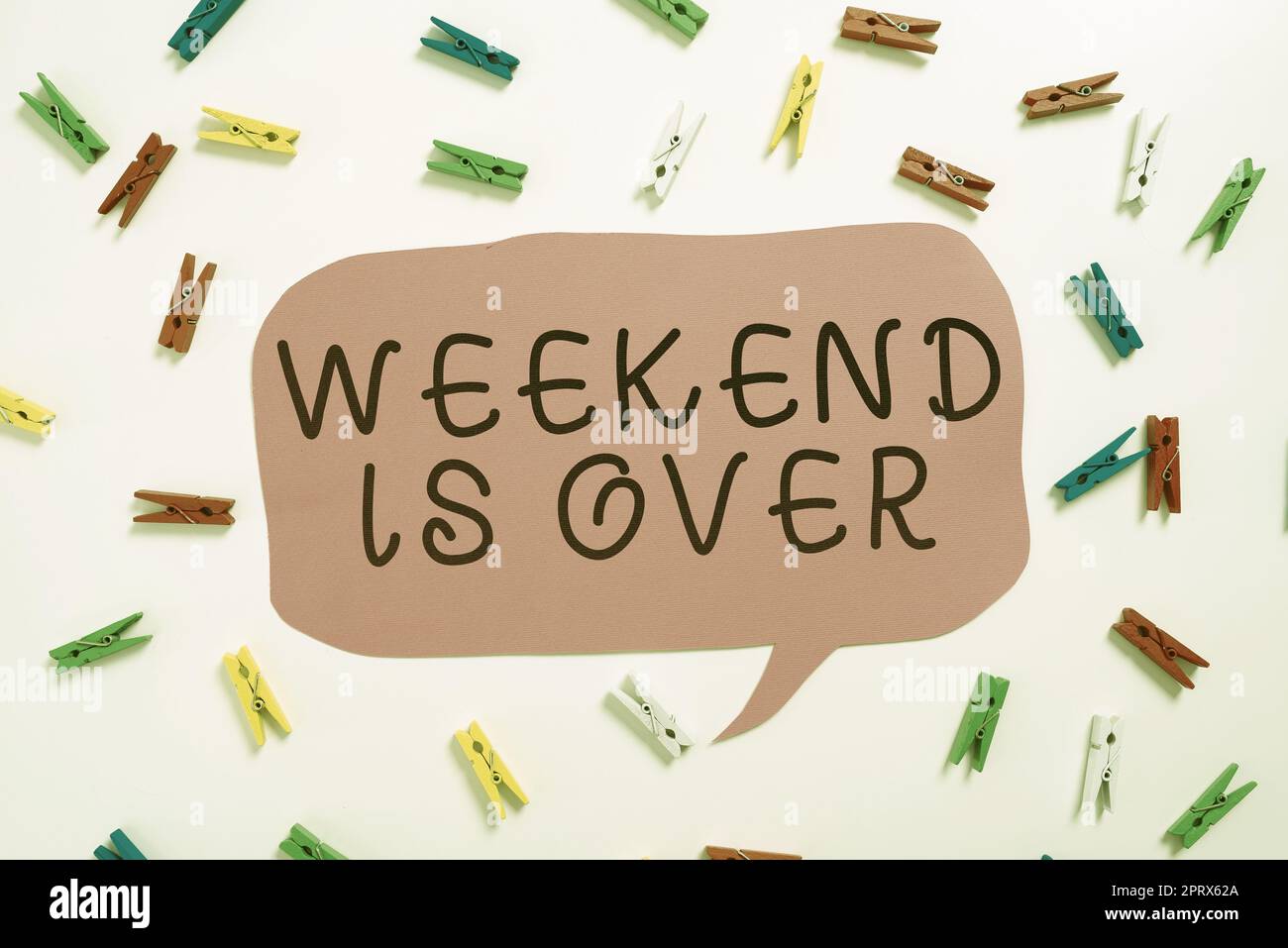 Text showing inspiration Weekend Is Over, Word for Time for relax has ...
