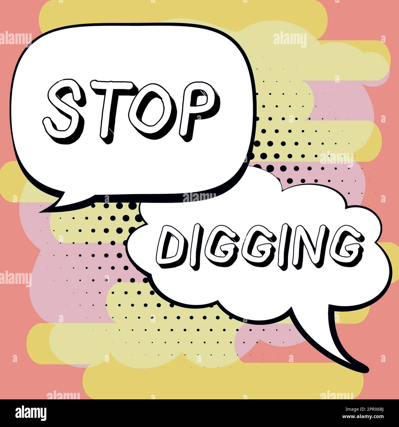 Sign displaying Stop Digging, Business showcase Prevent Illegal ...