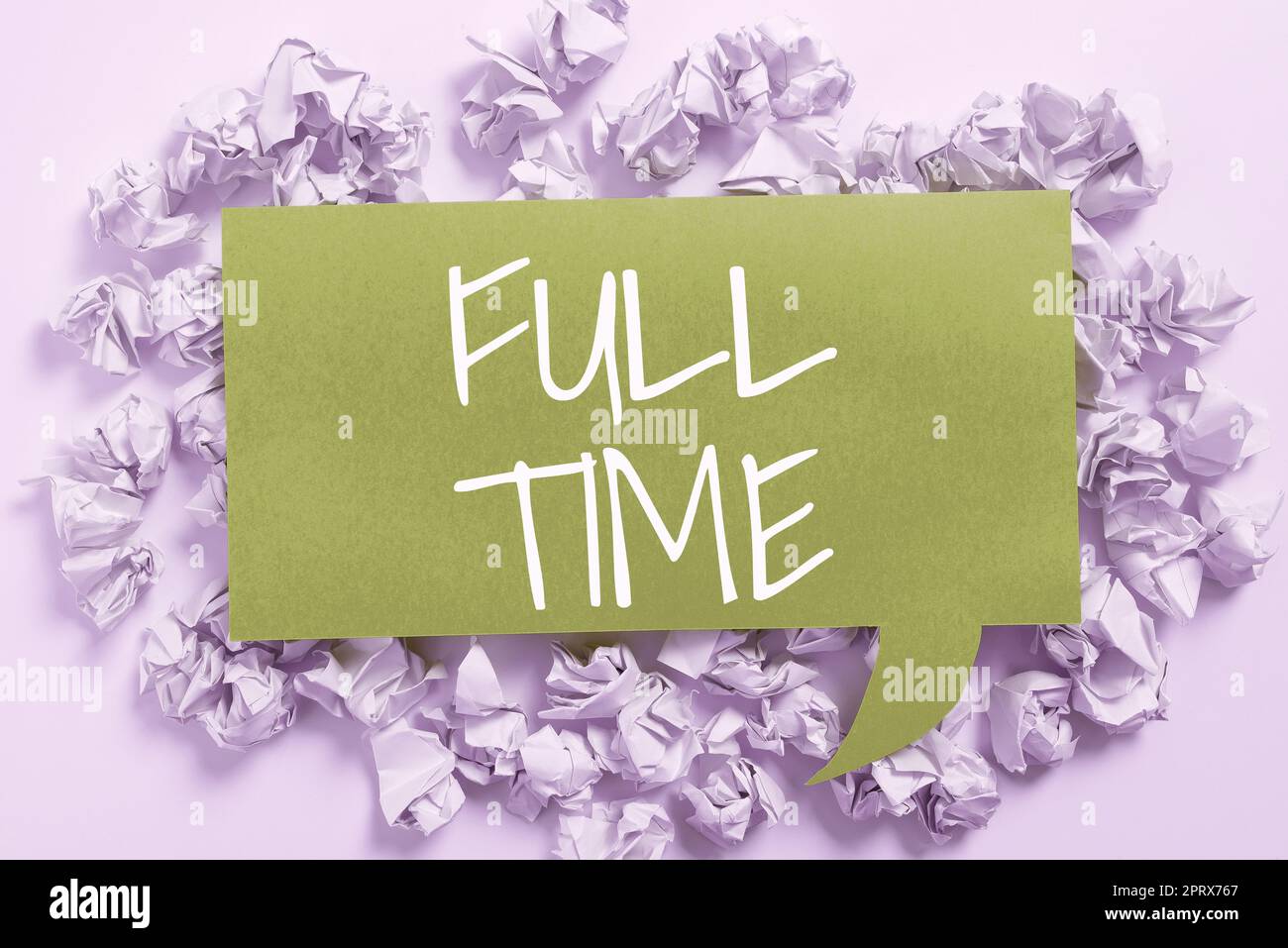 Sign displaying Full Time, Word Written on working or operating the ...