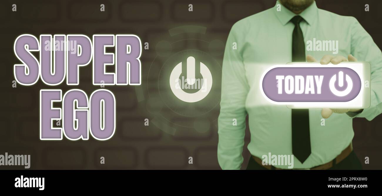 Hand writing sign Super Ego, Word for The I or self of any person that ...