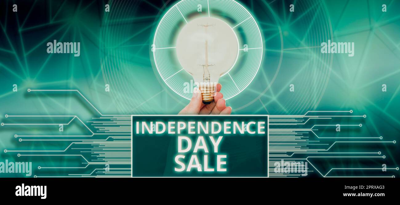 Sign displaying Independence Day Sale, Word Written on Anniversary ...