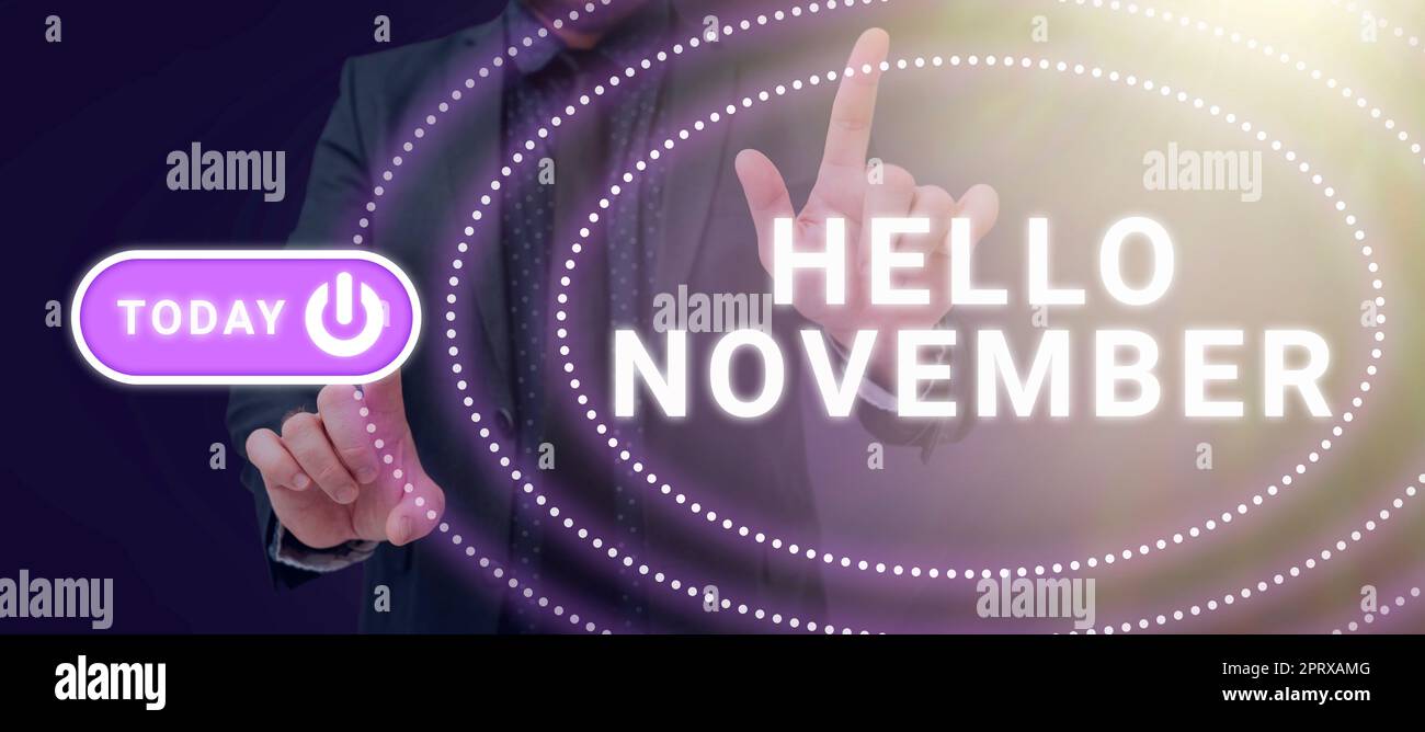 Text sign showing Hello November, Word Written on greeting used when ...