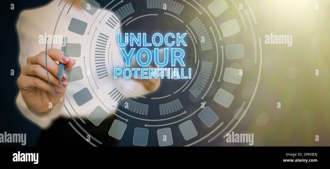 Sign displaying Unlock Your Potential, Business concept Mentor, coach ...