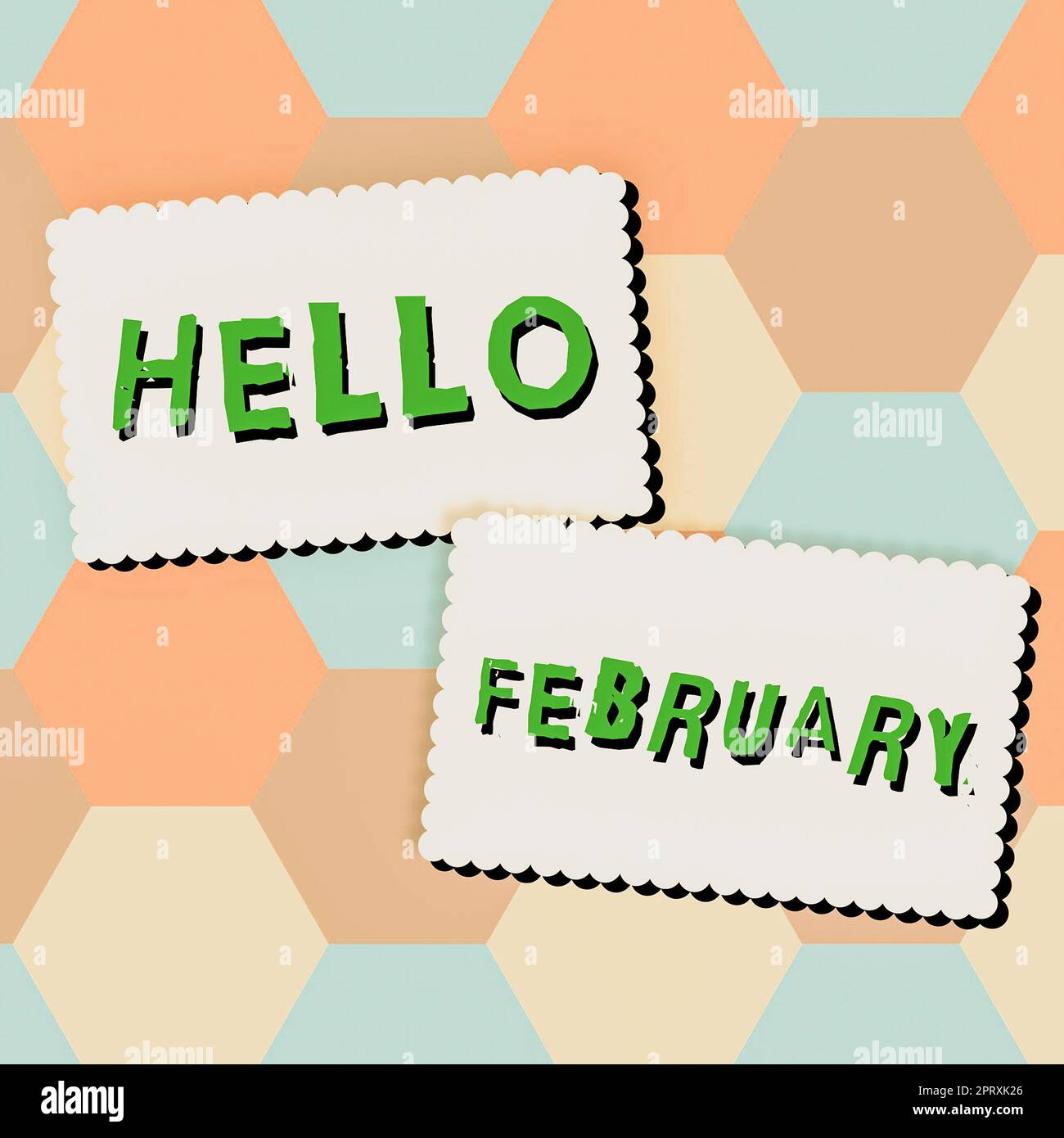 Hand writing sign Hello February, Word for greeting used when welcoming ...