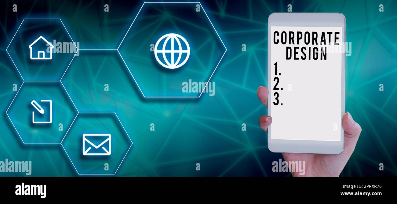 Sign displaying Corporate Design, Internet Concept official graphical ...