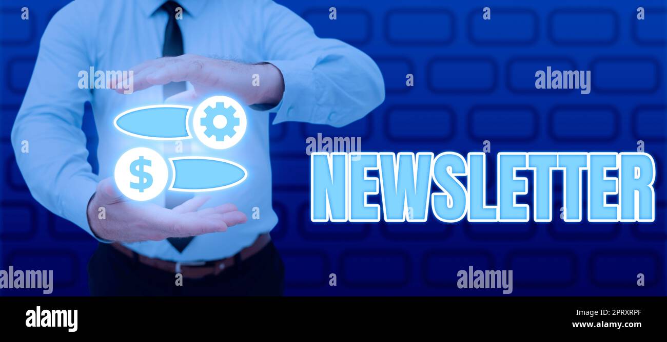 Handwriting text Newsletter, Word Written on the bulletin was given to ...