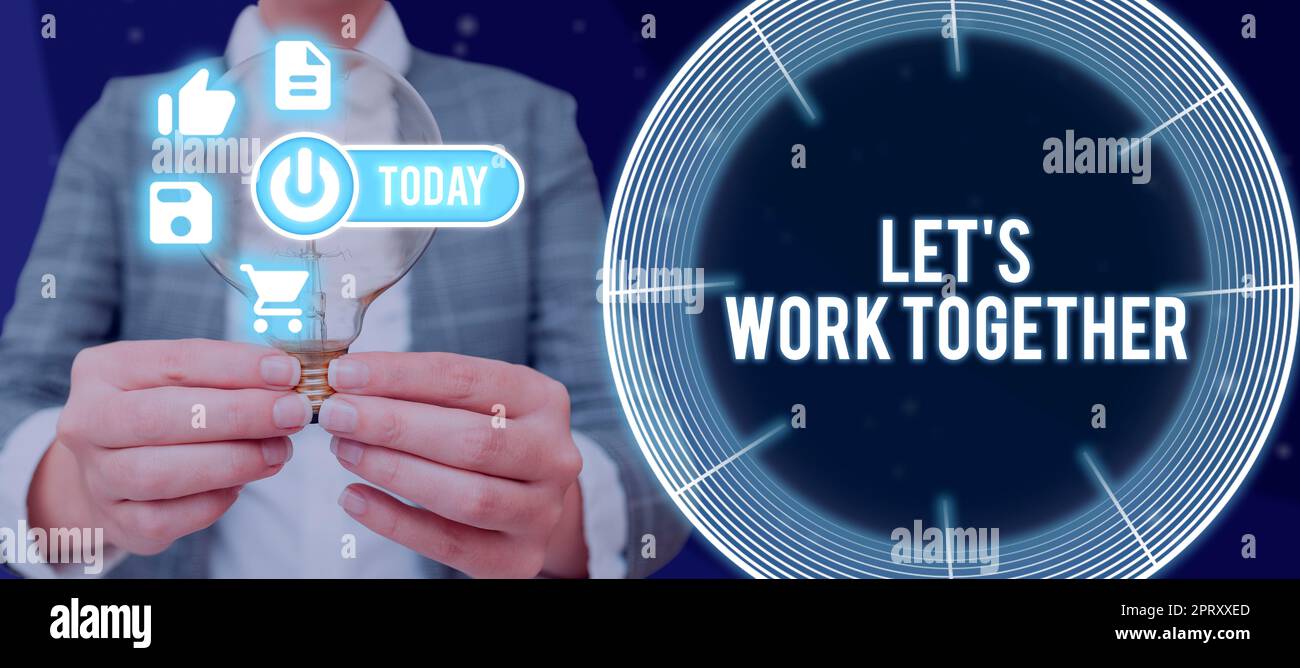 Conceptual display Let S Is Work Together, Conceptual photo Unite and ... Conceptual display Let S Is Work Together, Conceptual photo Unite and ...