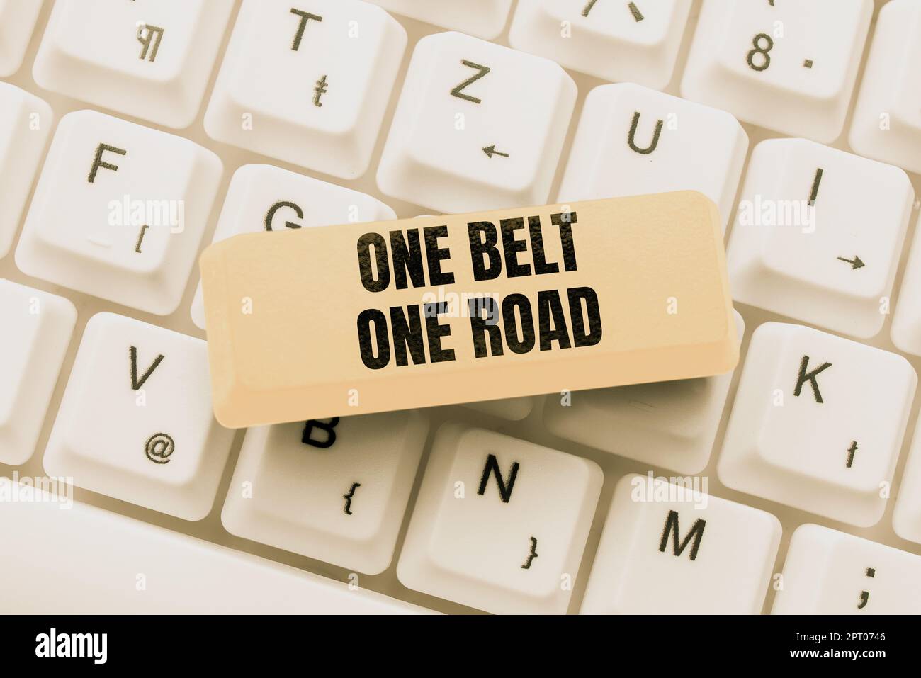 Writing displaying text One Belt One RoadBuilding trade routes between ...