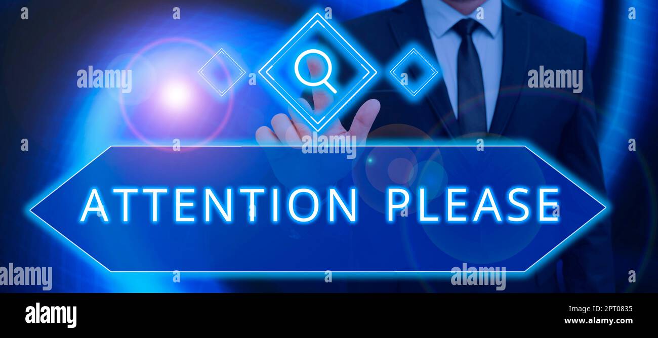 Text showing inspiration Attention Pleaseasking people sop doing ... Text showing inspiration Attention Pleaseasking people sop doing ...