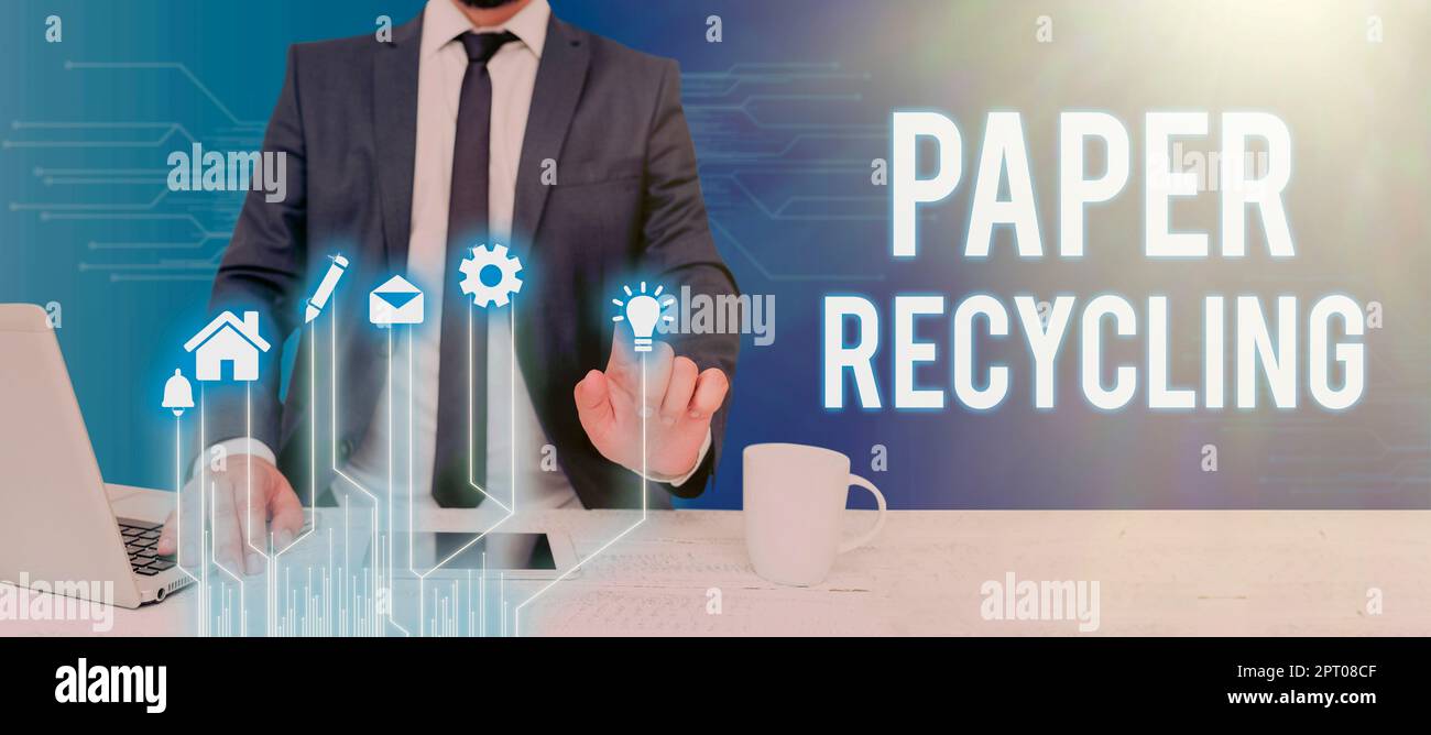 Inspiration showing sign Paper RecyclingUsing the waste papers in a new ...