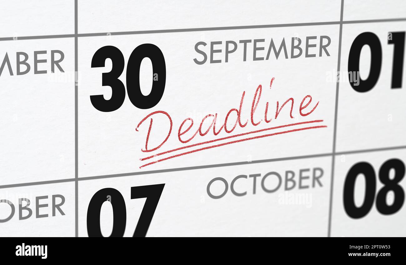 Deadline written on a calendar - September 30 Stock Photo - Alamy