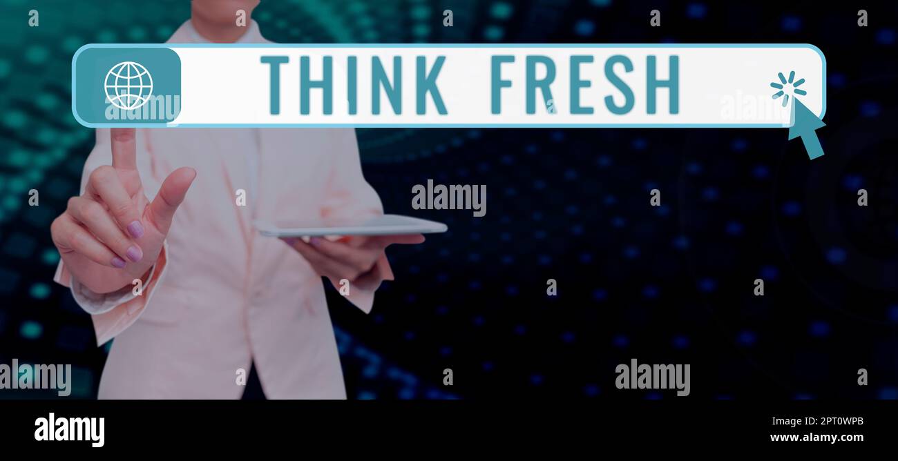Text showing inspiration Think Fresh, Word for Thinking on natural ... Text showing inspiration Think Fresh, Word for Thinking on natural ...