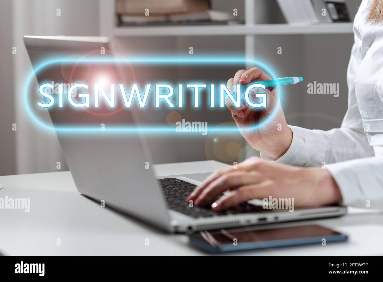 Text caption presenting Signwriting, Internet Concept any type of clear ...